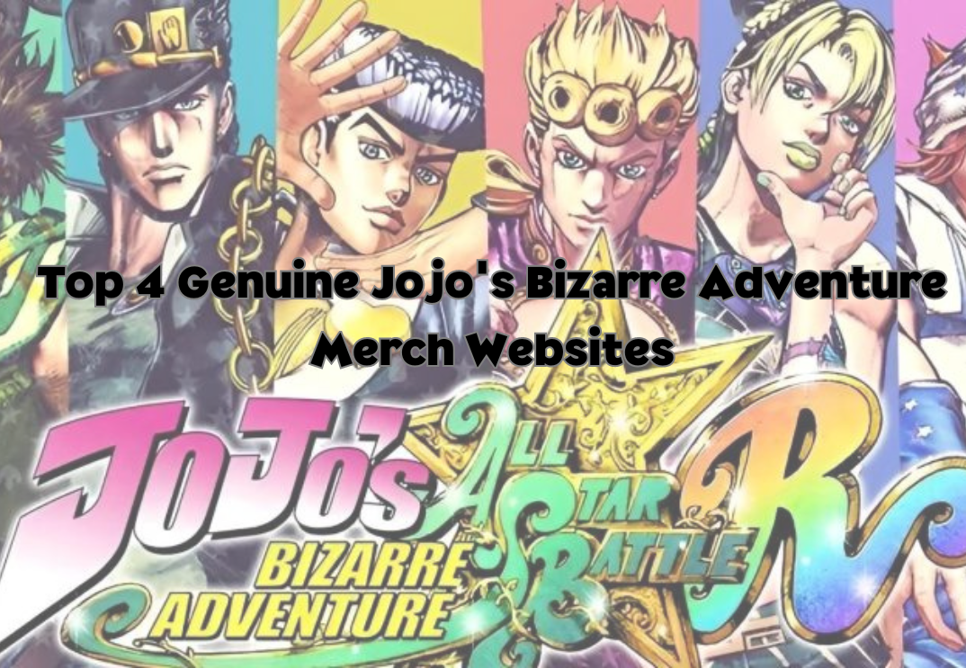 Top 4 Genuine Jojo's Bizarre Adventure Merch Websites - Kakegurui ...
